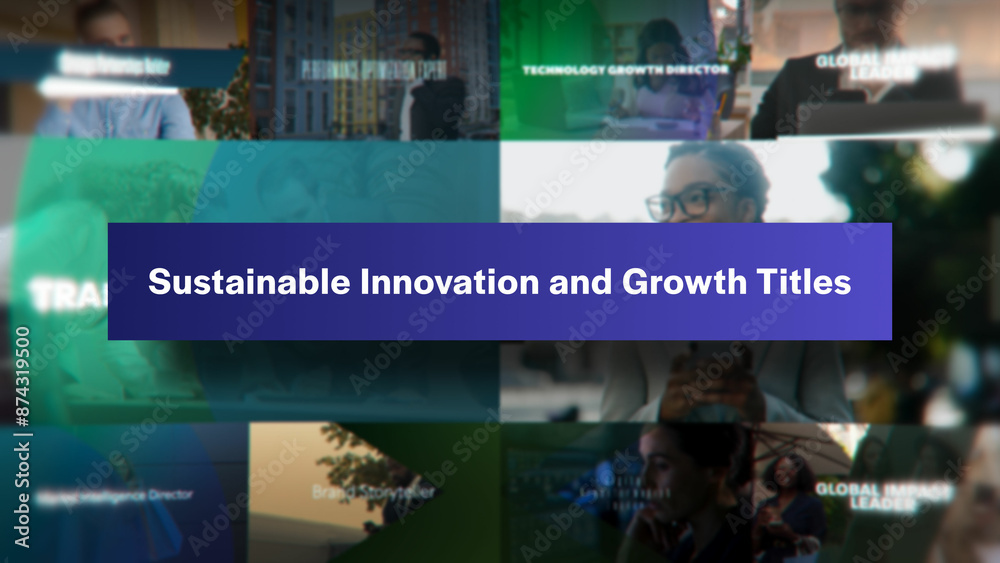 Sustainable Innovation and Growth Titles | 10 Motion Titles with ...