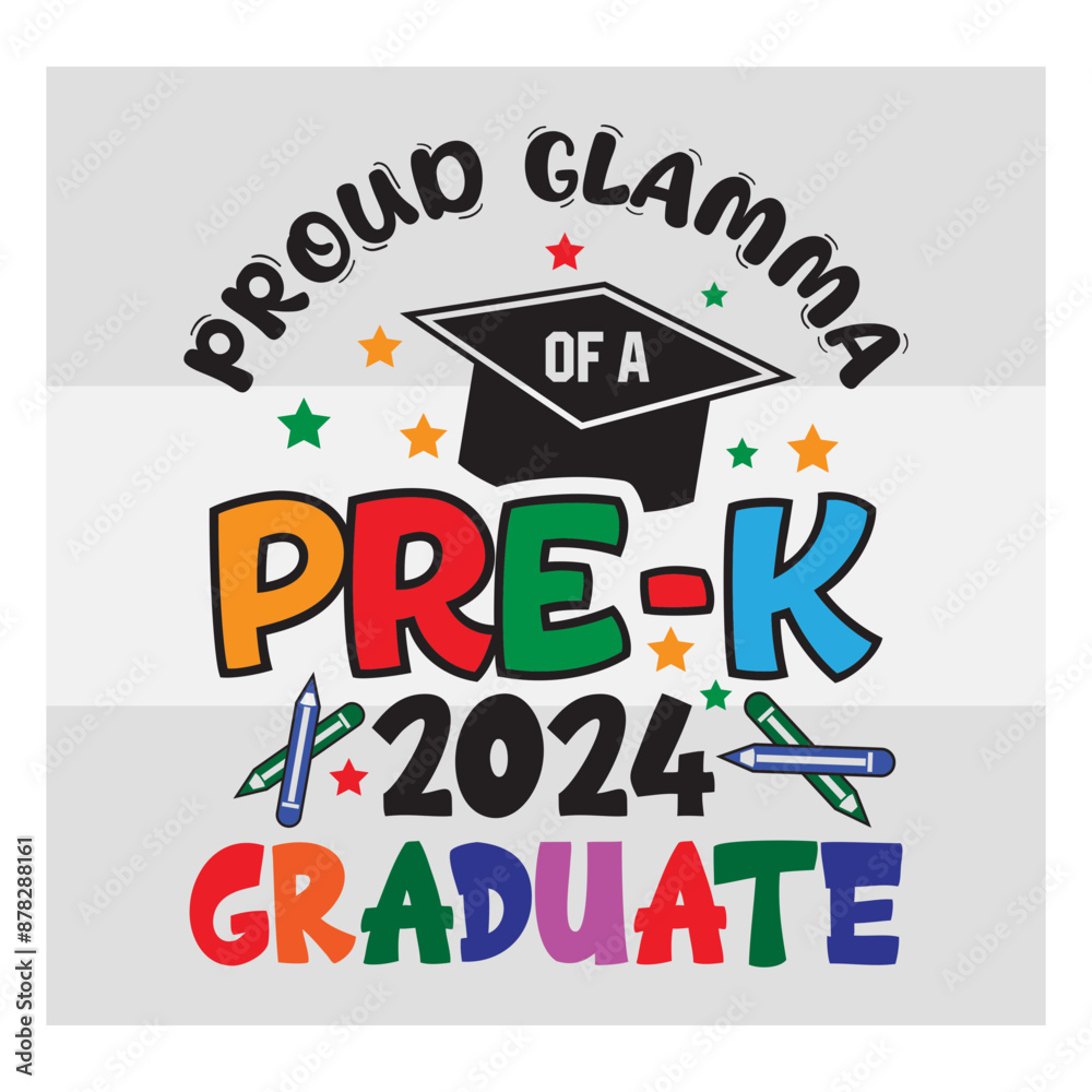 Pre-K Graduate Svg, Proud Glamma Of A Pre-K 2024 Graduate Svg ...