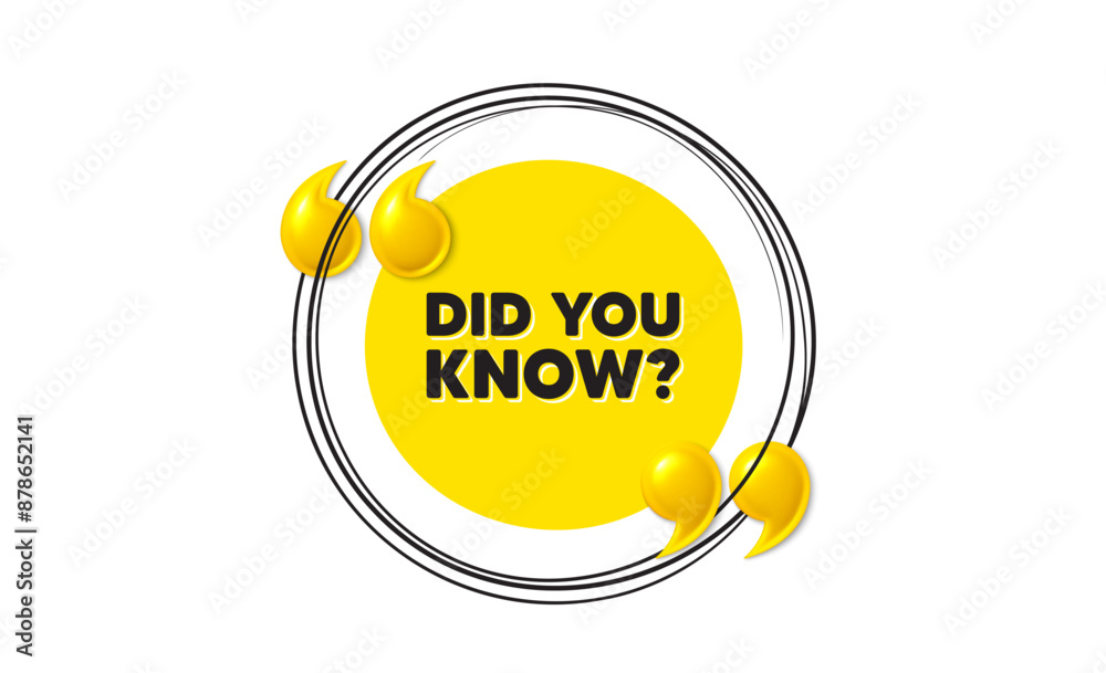 Did you know tag. Hand drawn round frame banner. Special offer question ...