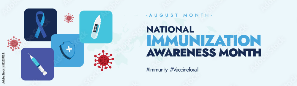 National Immunisation awareness Month. August Immunization month cover ...
