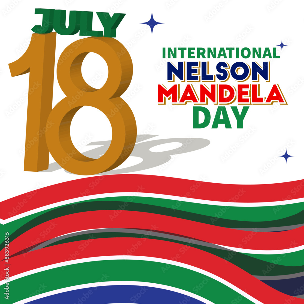Banner Celebrate International Nelson Mandela Day July 18. Text design ...