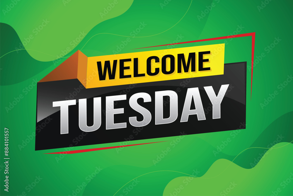 welcome Tuesday word text concept icon logo sign symbol vector day note ...