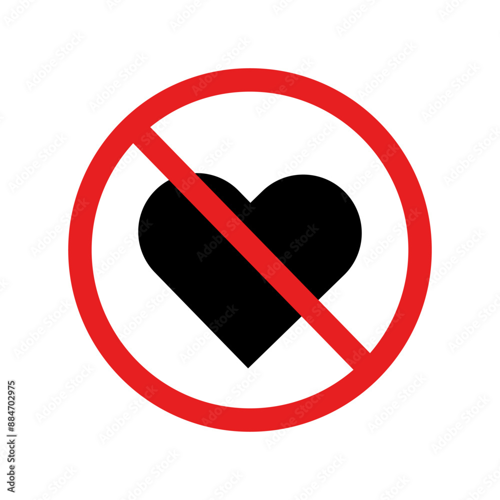 No heart icon. Vector prohibition sign. Black heart symbol crossed. Red ...