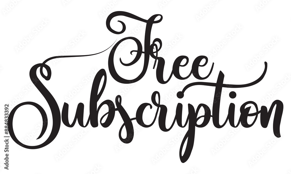Free Subscription, Script Calligraphic Typography Cursive Black text ...