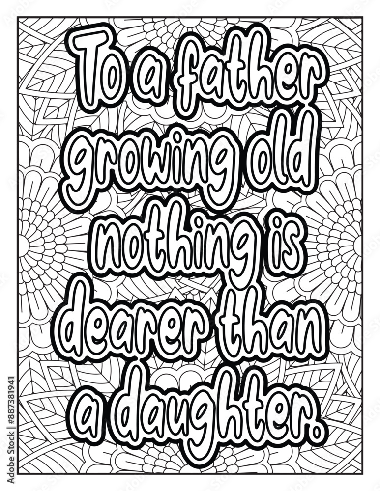 Father Quotes, Father's Day, Motivational quotes coloring page ...