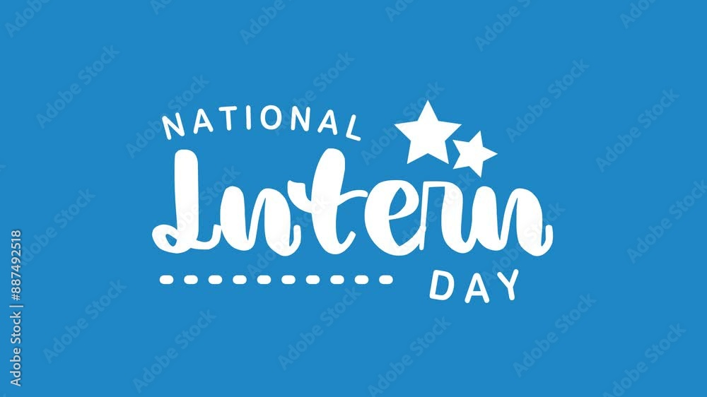 National Intern Day Text Animation. Great for National Intern Day ...