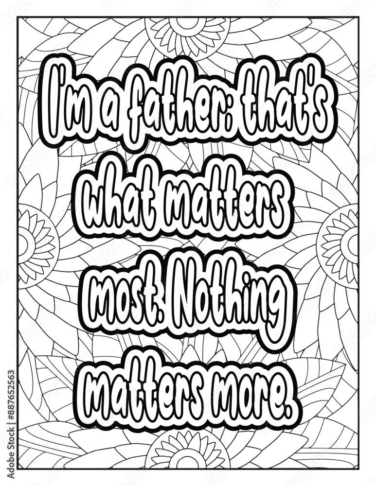 Father Quotes, Father's Day, Motivational quotes coloring page ...