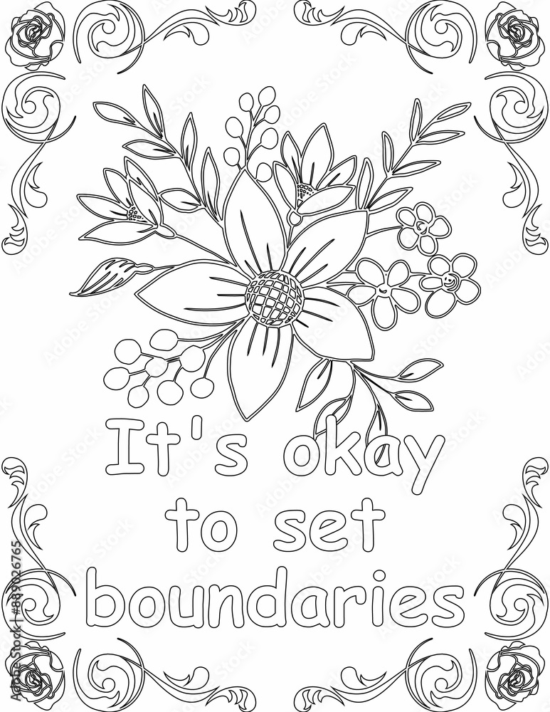Printable floral coloring page for kids and adults with motivational ...