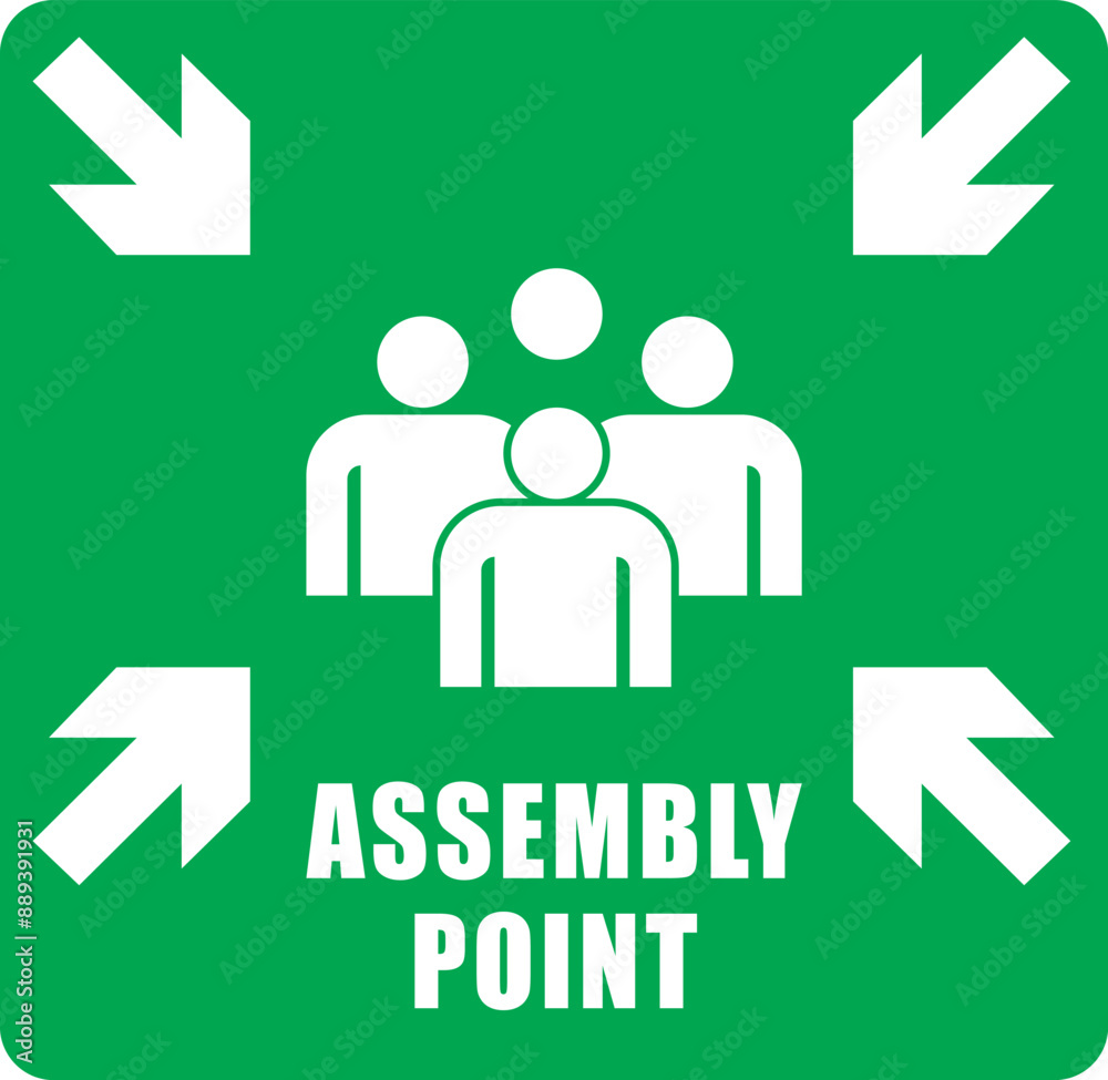 Emergency evacuation assembly point sign, green color. safety warning ...