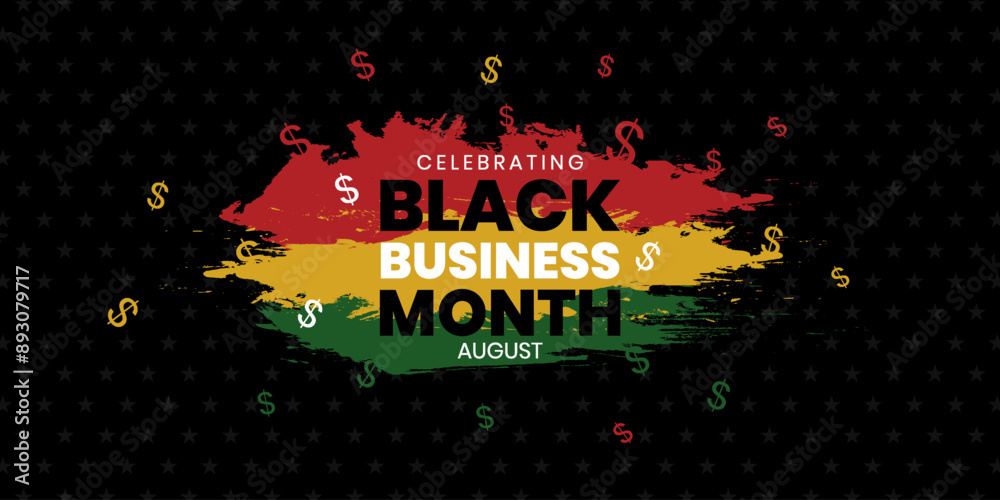 Black Business Month Celebration Of Black Owned Business August Is