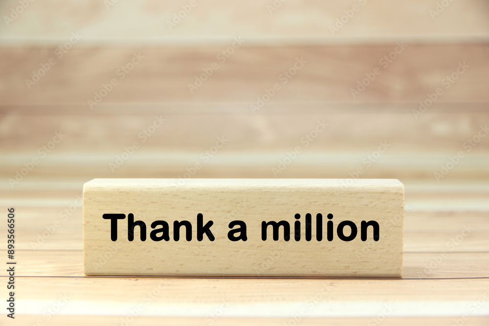 thank a milion Short word english letter or text on wood block with ...