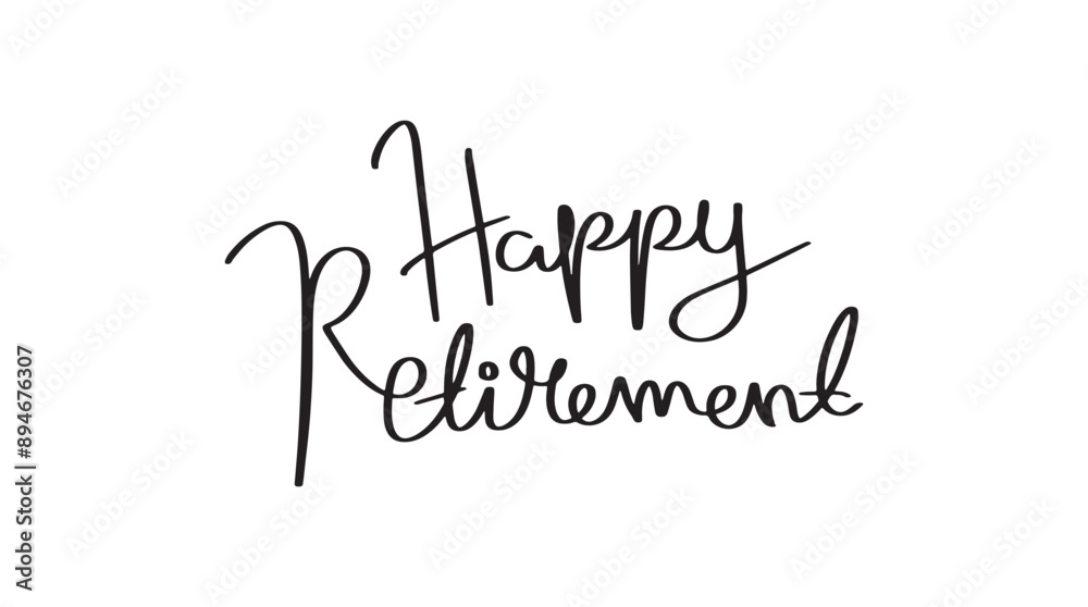 hand drawn Happy Retirement. line art of happy retirement word Stock ...