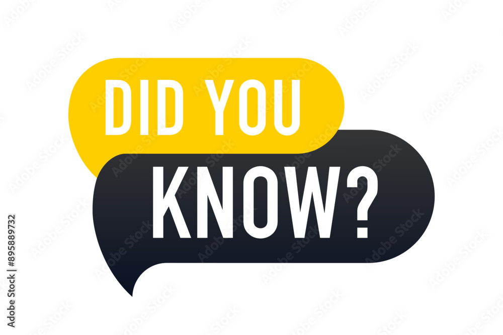 Speech bubble with Did you know. Sticker design template with Did you ...