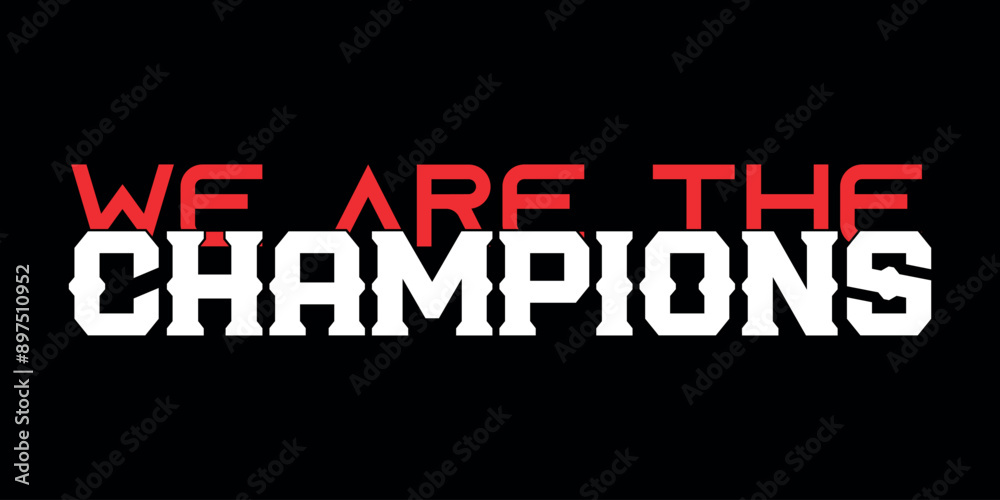 we are the champion impossible is nothing modern and stylish ...