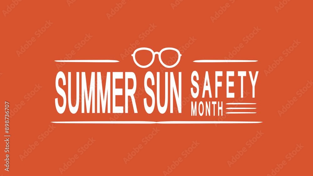 Summer Sun Safety Month Text Animation. Great for Summer Sun Safety ...