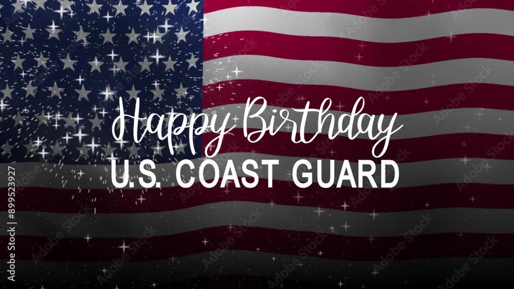 Happy Birthday U.S. Coast Guard Text Animation with American Flag ...
