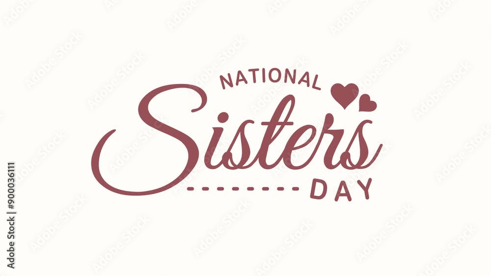National Sisters Day Text Animation. Great for National Sisters Day ...