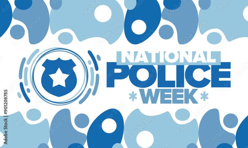 National Police Week. Celebrated annual in May. In honor of the United ...