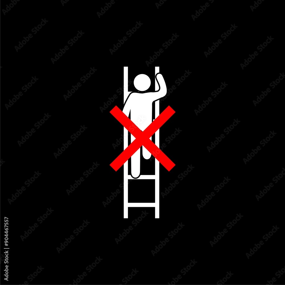 Do not use ladder, no ladders, prohibition sign isolated on black ...