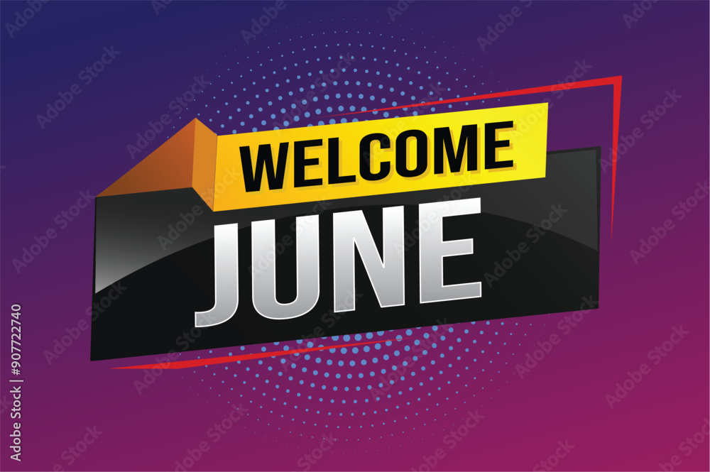 welcome June word text concept icon logo sign symbol vector note 3d ...