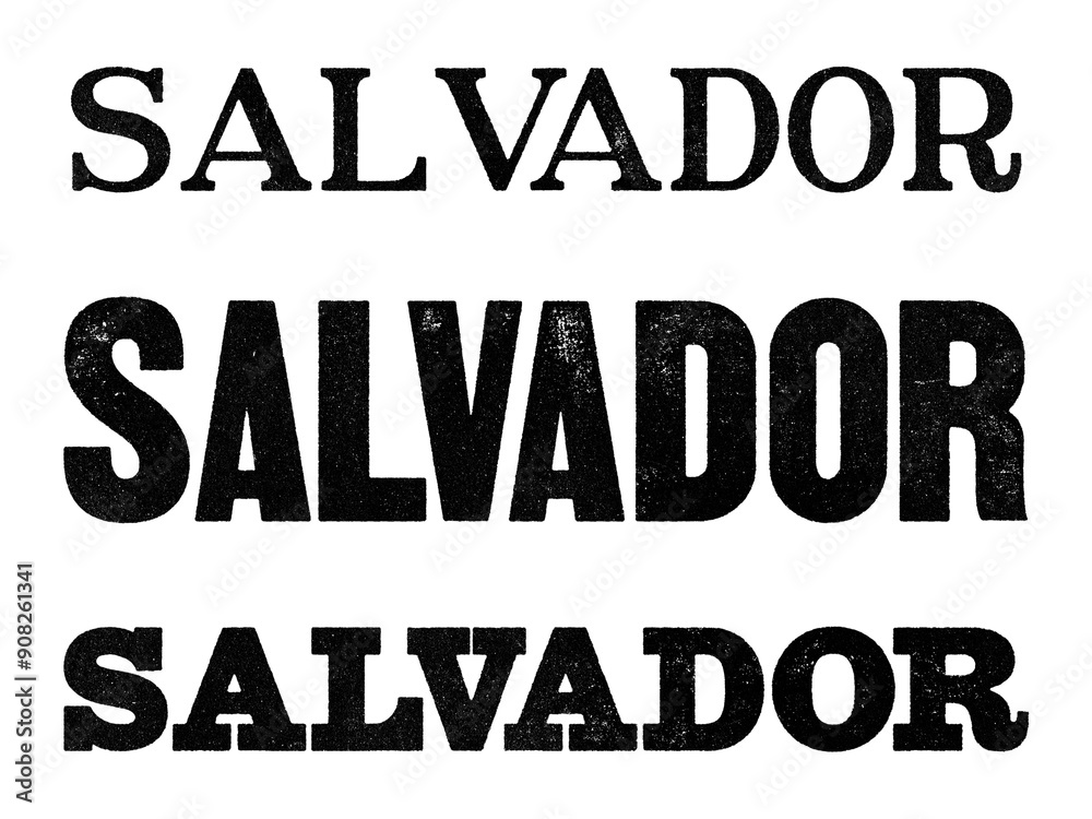Salvador city name written in distressed vintage serif, sans serif and ...