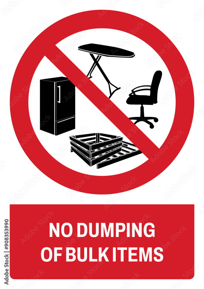 ISO prohibition safety signs_no dumping of bulk items size a4/a3/a2/a1 ...