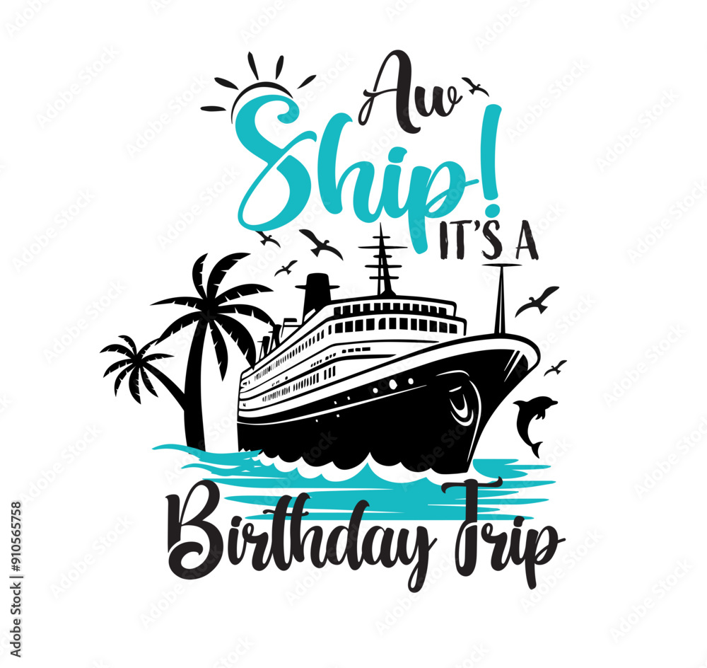 Aw Ship It's A Birthday Trip SVG, custom name frame cruise svg png ...