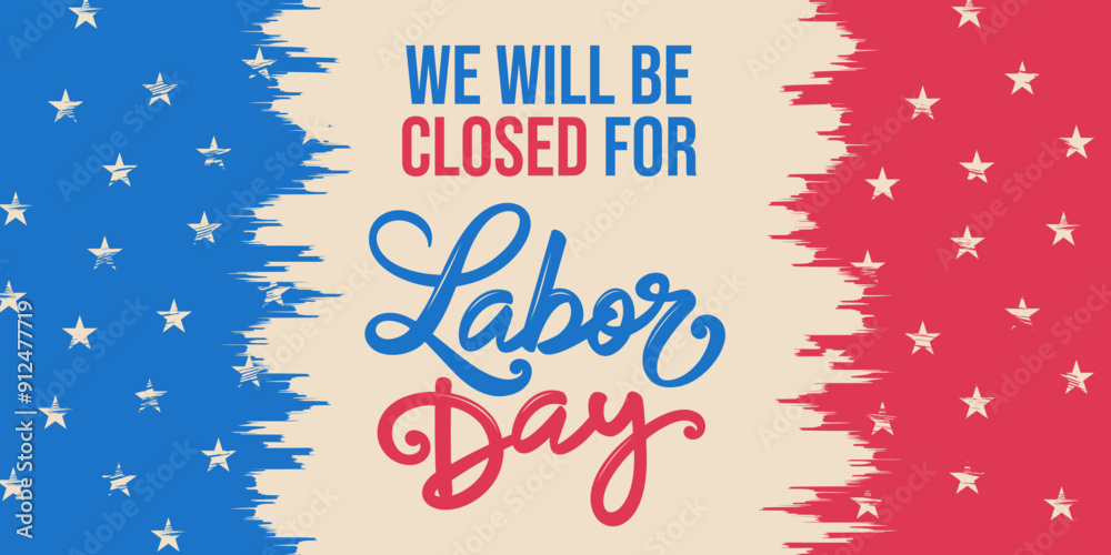 Labor Day closed sign, card, printable template, patriotic abstract ...