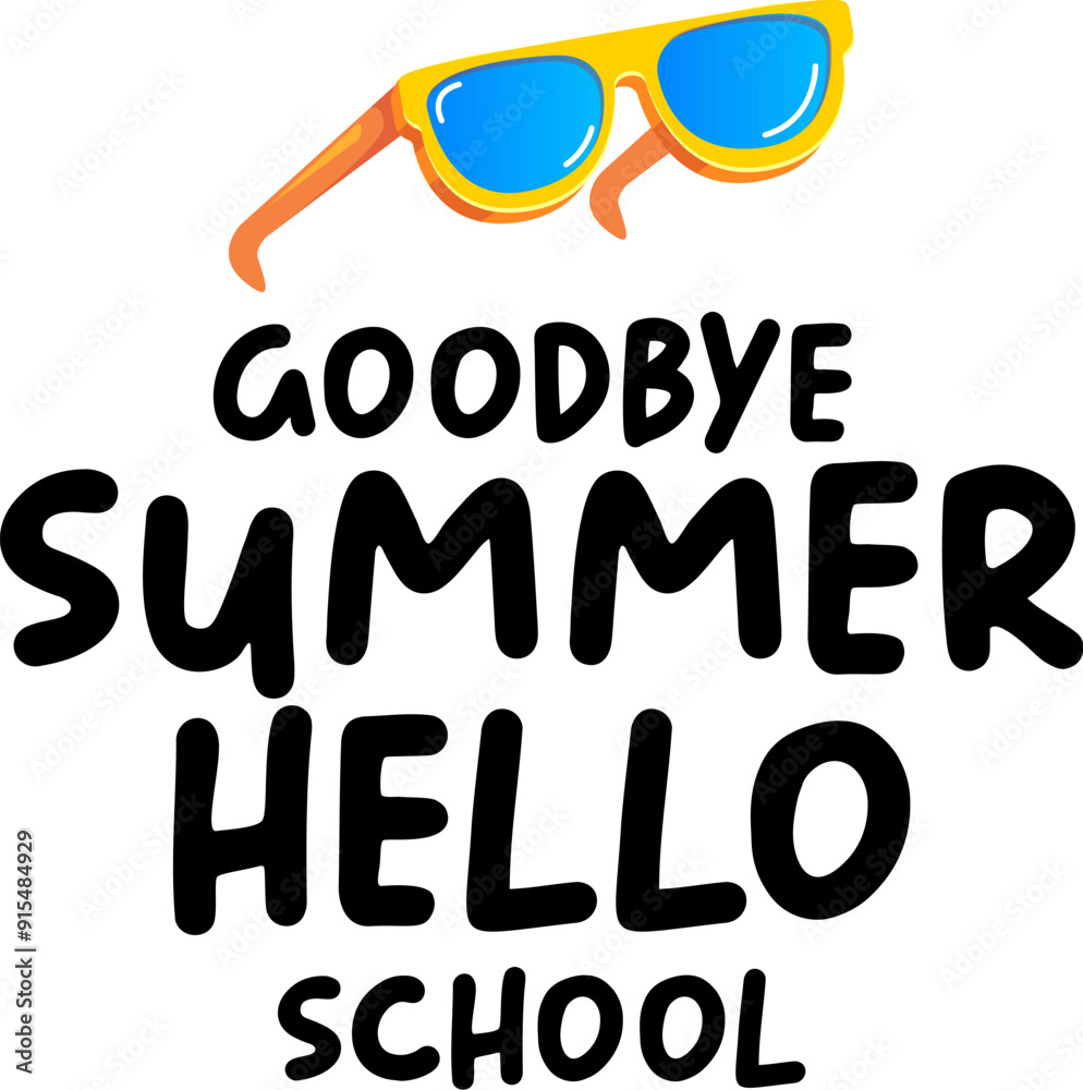 vector goodbye summer hello school concept illustration with vintage ...