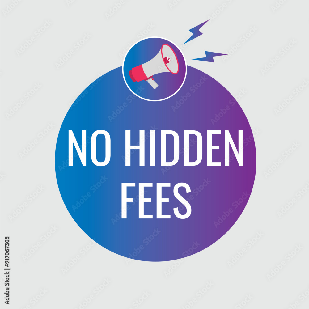no hidden fees button, banner, label, template for website. no hidden ...