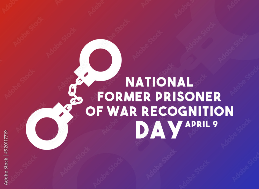 National Former Prisoner of War Recognition Day. April 9. Gradient ...