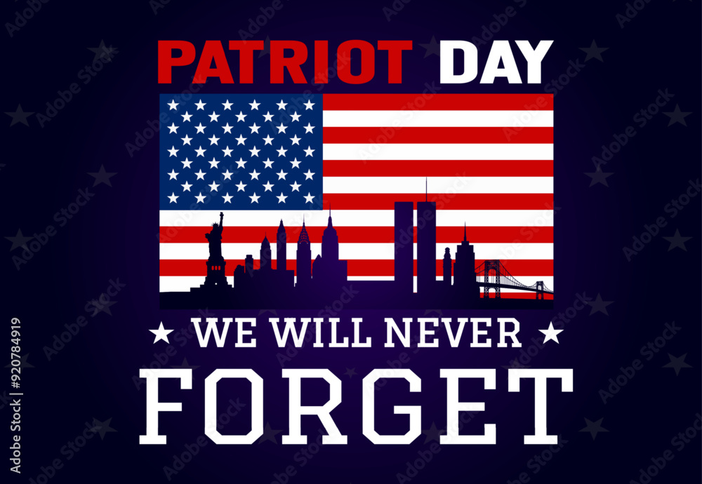 September 11th 911 Patriot Day memorial - American flag, Twin Towers ...