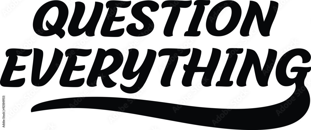 question everything motivational design, ai, pdf, ready for print ...