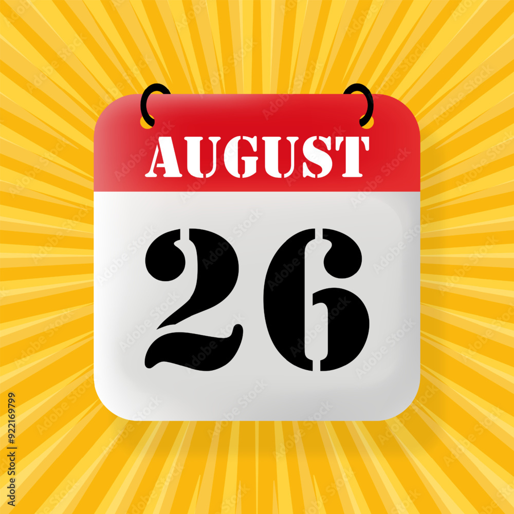 26 August. Speech bubble with calendar 2024, 2025. Year, month, day ...