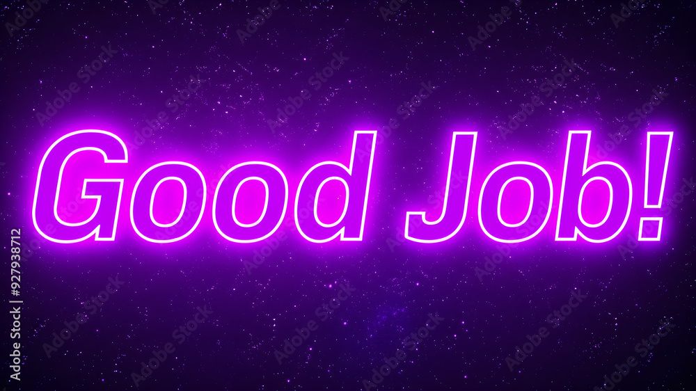 “Good Job!” text in a big, bold font over a starry night background ...