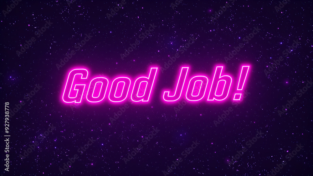 “Good Job!” text in a big, bold font over a starry night background ...