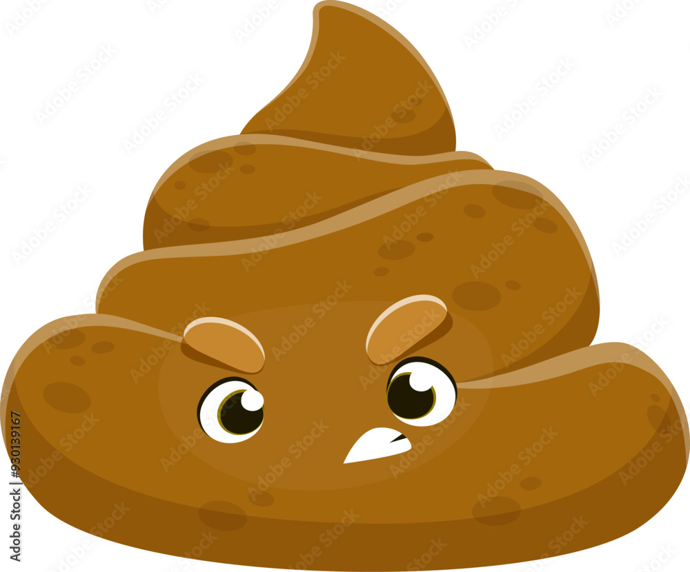 Cartoon poop emoji or poo emoticon with grumpy face expression, vector character. Cartoon poop ...