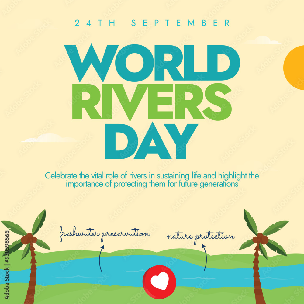 World Rivers day. 22nd September Rivers day celebration banner with a ...