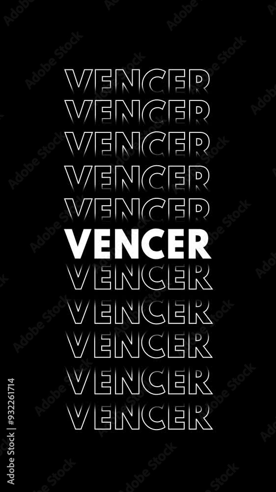 Animação vertical com a palavra "vencer" em branco com contorno branco ...