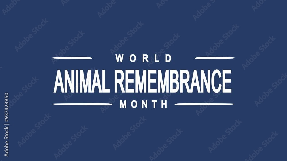World Animal Remembrance Month Text Animation. Great for World Animal ...