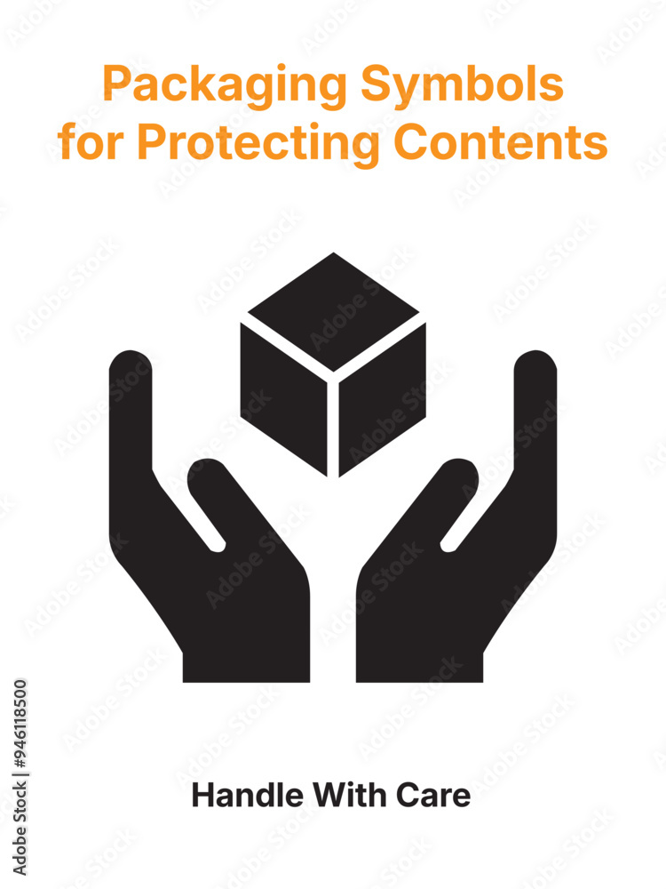 Packaging Symbols. Packaging Symbols for Protecting Contents. Handle ...