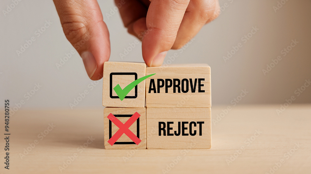 A hand selecting a block labeled 'Approve' over 'Reject', symbolizing ...