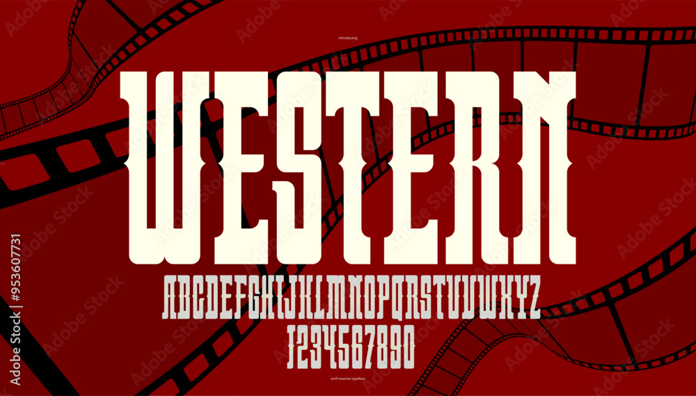 Bold serif condensed typeface in old vintage American style, wild west ...