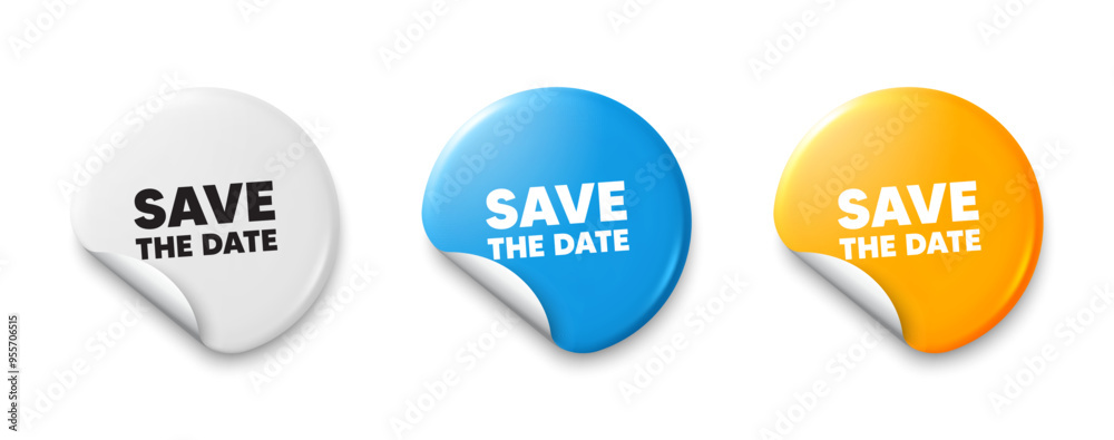 Save the date tag. Price tag sticker with offer message. Calendar ...