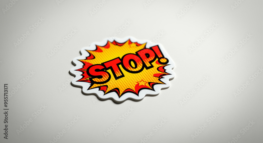 Stop sign graphic with bold text in vibrant comic style for warning and ...