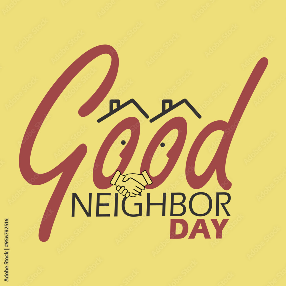 National Good Neighbor Day event banner. Calligraphy text with ...