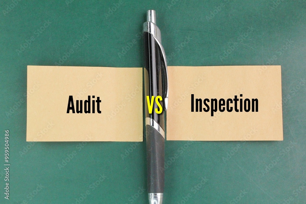 pen and paper with the words audit vs inspection. inspections are a "do ...