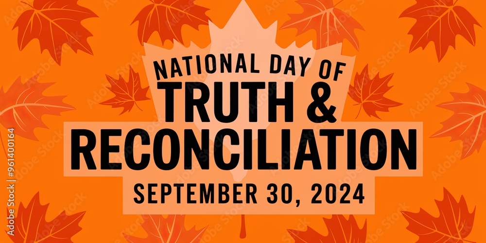 National Day for Truth and Reconciliation in Canada for September 30 ...