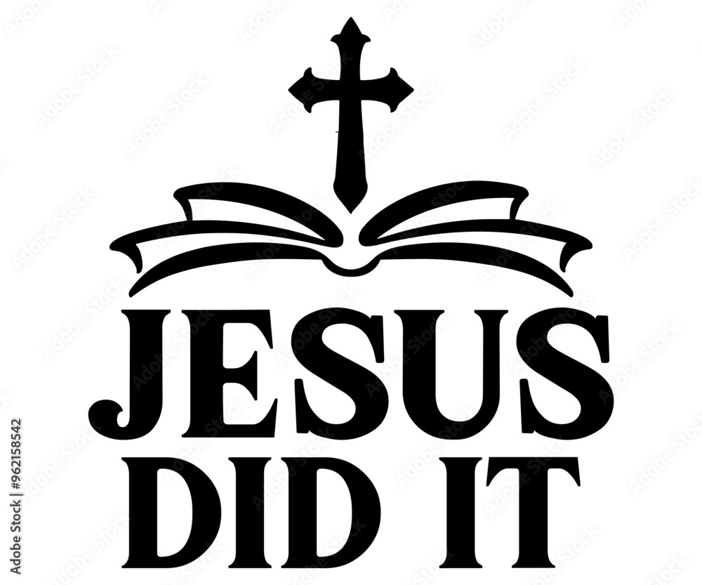 Jesus Did it Svg,Jesus,True Story,Faith,cross,Religious,Christian ...