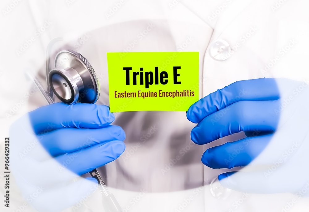 Eastern equine encephalitis (EEE) virus term, commonly called Triple E ...